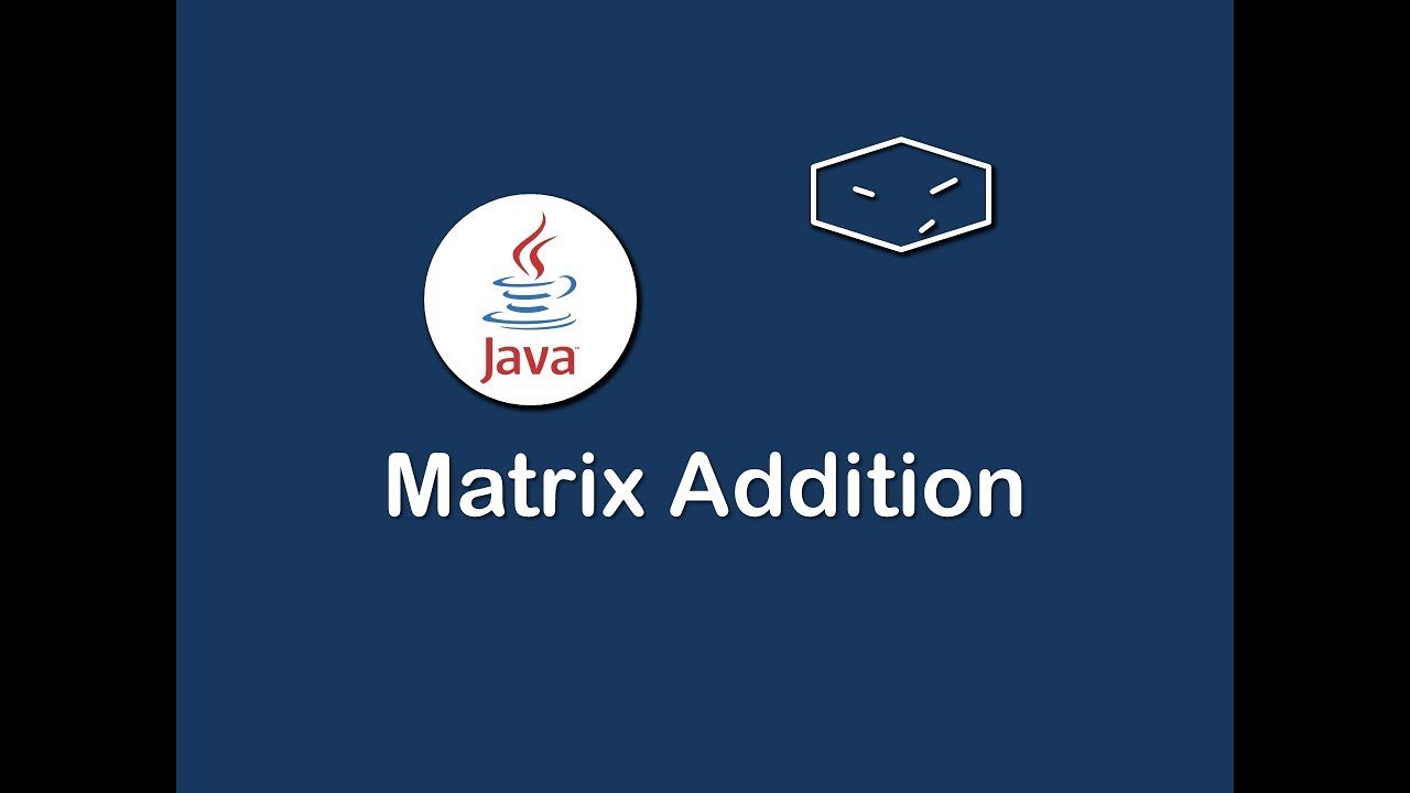 matrix addition in java