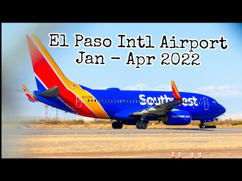 El Paso International Airport Planespotting | January - April 2022