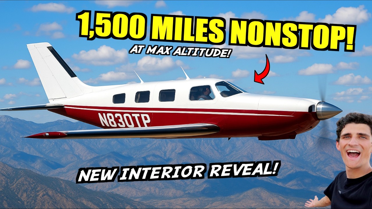 Flying Our Piper Malibu 1,500 Miles NONSTOP With New Interior Reveal!