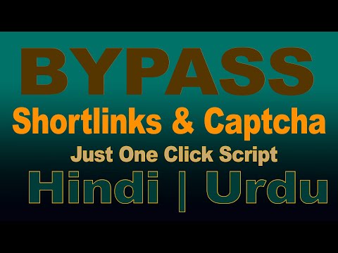 How Shortlink Bypass Script | Automatic Completed All Shortlinks Script | ByPass Short URL Captcha