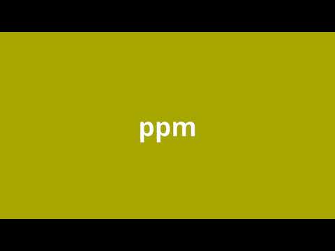 what is the meaning of ppm.