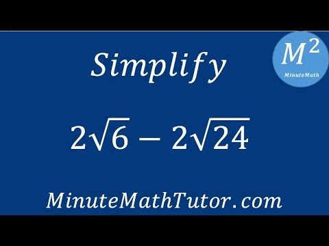 Simplify 2√6-2√24