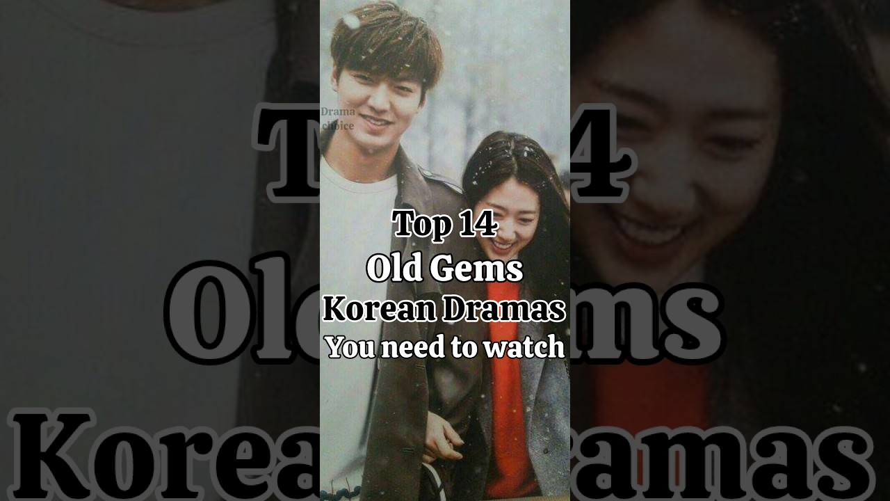 Top 14 old is gold Korean dramas that will stole your heart #kdrama#leeminho#parkshinhye#kimsoohyun