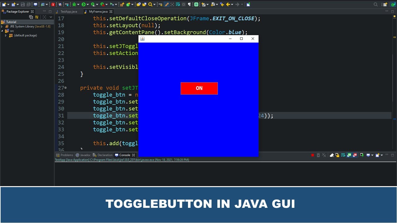 Java GUI Tutorial #59 - Create A ToggleButton Using JToggleButton Class In Java GUI Swing