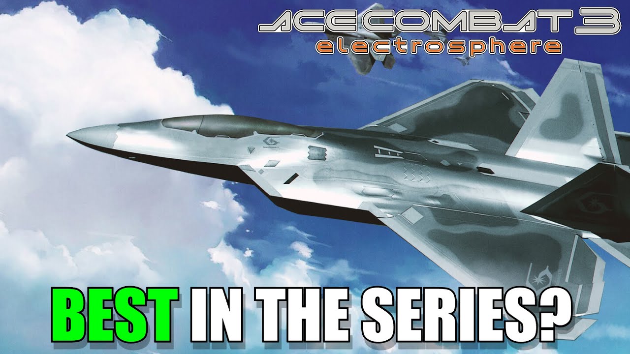 Ace Combat 3: Electrosphere Is Shockingly Ambitious...