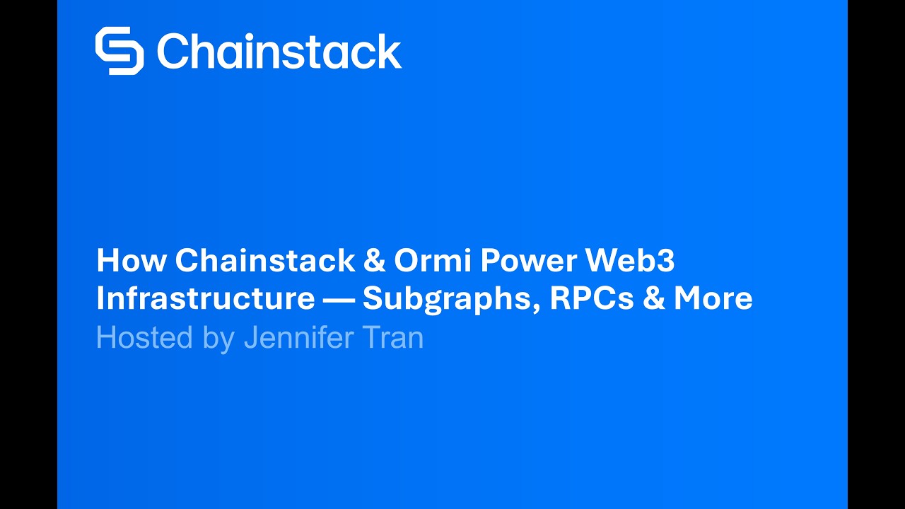 How Chainstack & Ormi Power Web3 Infrastructure — Subgraphs, RPCs & More