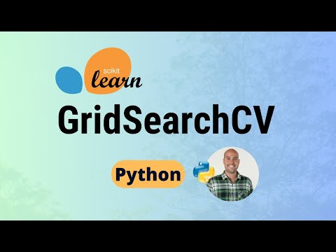 Sklearn GridSearchCV (in Python) - Cross-Validation in Scikit-learn