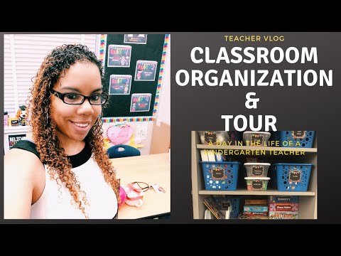 Classroom Organization & Tour | A Day in The Life of a Kindergarten Teacher