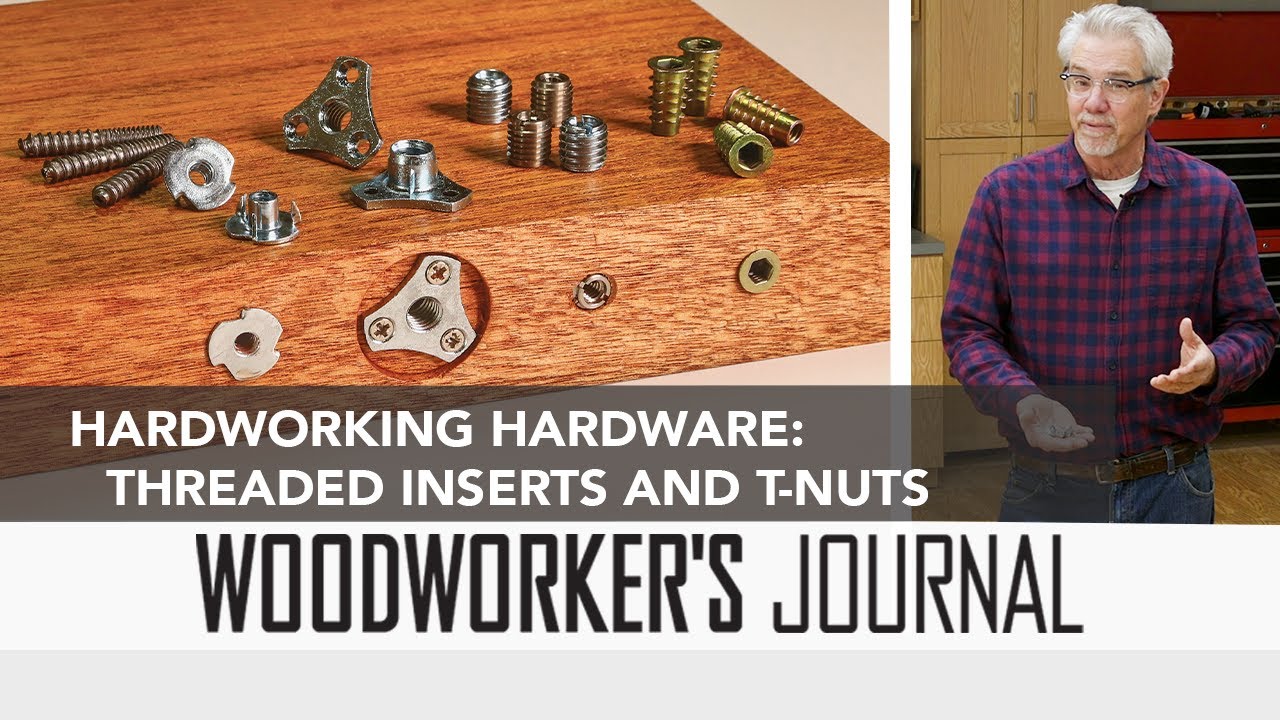 Using Threaded Inserts and T-Nuts