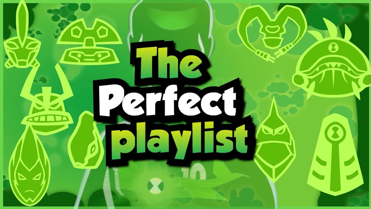 My Omnitrix Playlist !! ( Ben 10 )
