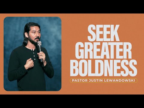 Seek Greater Boldness | Justin Lewandowski | Tuesday Prayer Meeting | The Brooklyn Tabernacle
