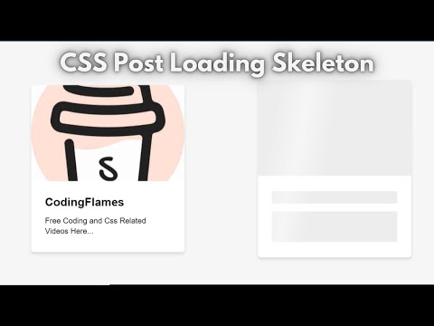 Pure CSS Post Loading Skeleton Animation - CodingFlames