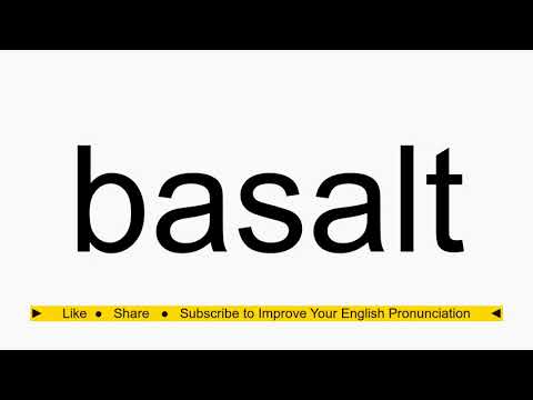 How to pronounce basalt