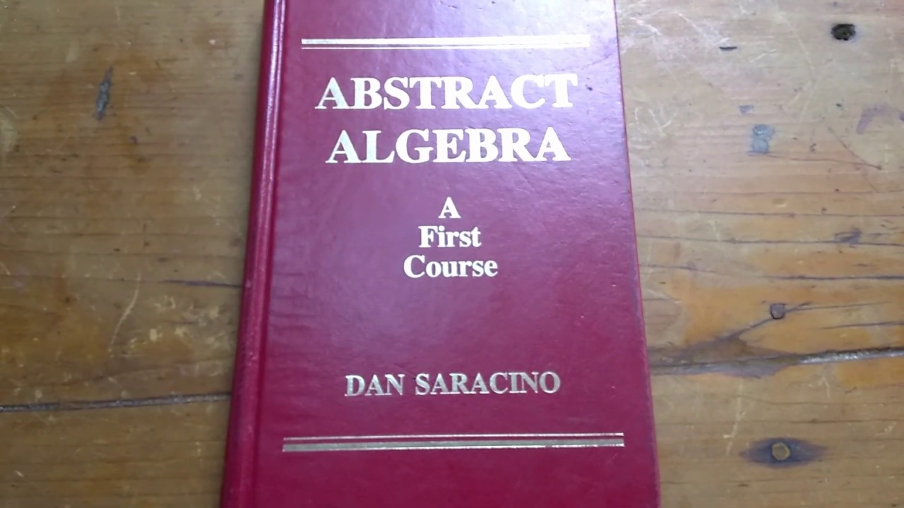 The Best Beginner Book to Learn Abstract Algebra 
