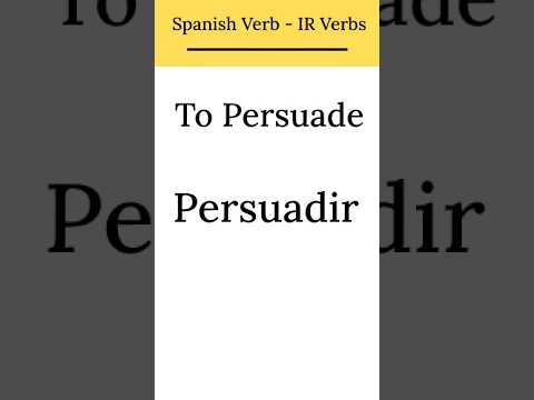 Learn How to Say the Verb "To Persuade / Persuadir" in Spanish | #shorts #spanish