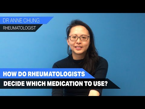 How do Rheumatologists decide which medication to use?