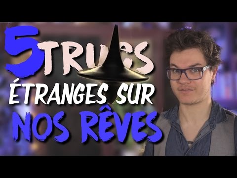 CHRIS : 5 Trucs Étranges à Savoir Sur Nos Rêves !