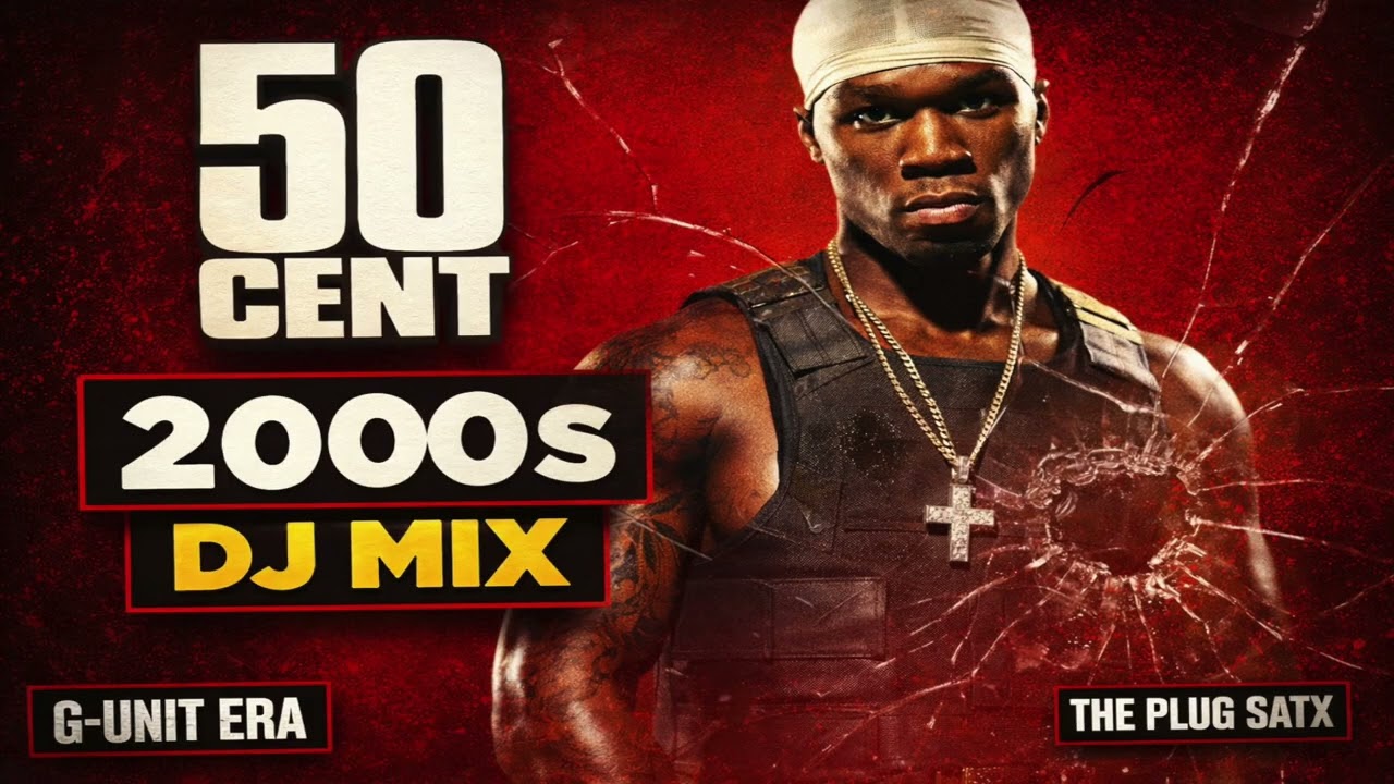 50 Cent 2000s DJ Mix | G-Unit Classics & Street Anthems