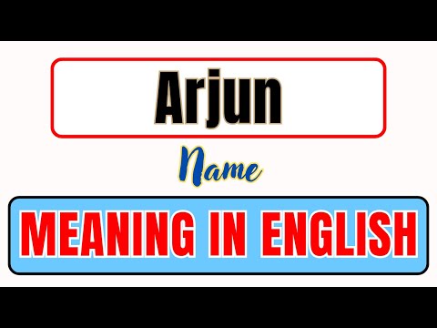 Arjun name meaning | What is Arjun meaning in english | अर्जुन नाम का मतलब | English Brain