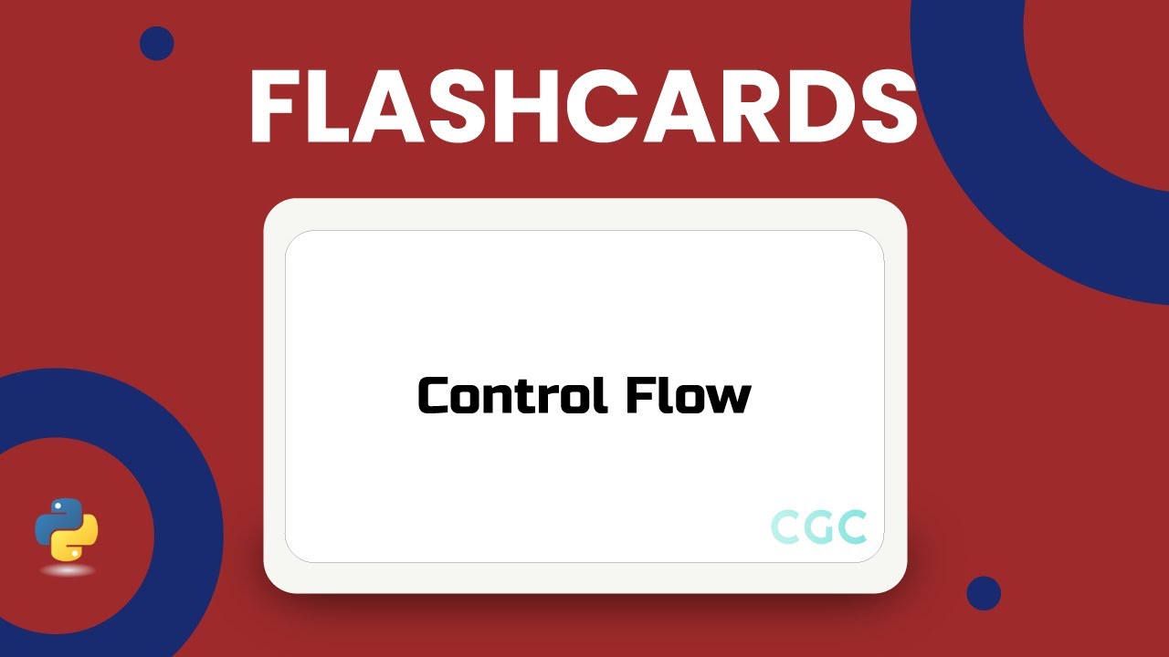 Python Control Flow 🔁 | if, for, while, break, continue & More (Flashcards)