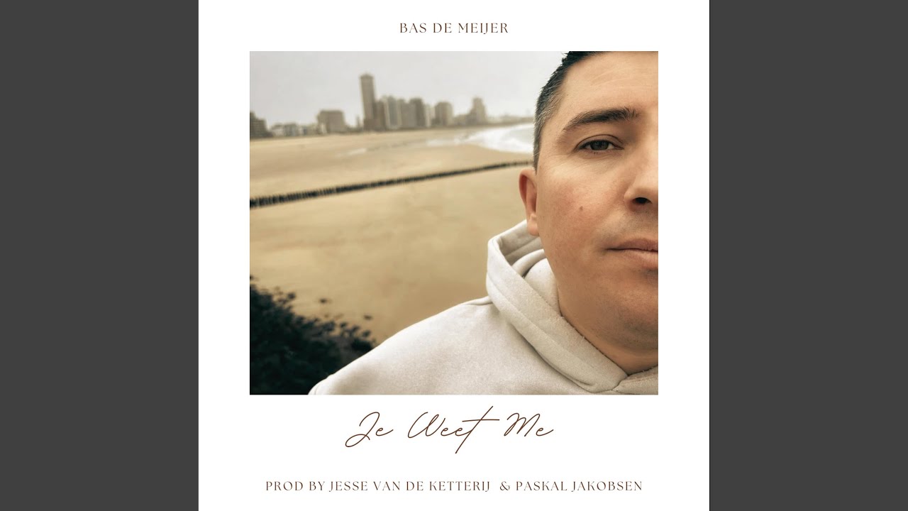 Bas de Meijer – Je Weet Me – 𝗣𝗢𝗞𝗢𝗘 𝗛𝗜𝗣𝗛𝗢𝗣 𝗠𝗔𝗚𝗔𝗭𝗜𝗡𝗘