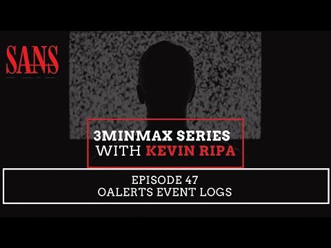Episode 47: Oalerts Event Logs