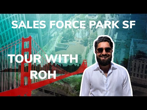 Sales Force Park and Transit Center, TOP San Francisco destinations