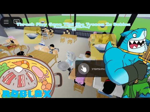 Thrash Play Game Thai Bbq Tycoon In Roblox 😋🥓