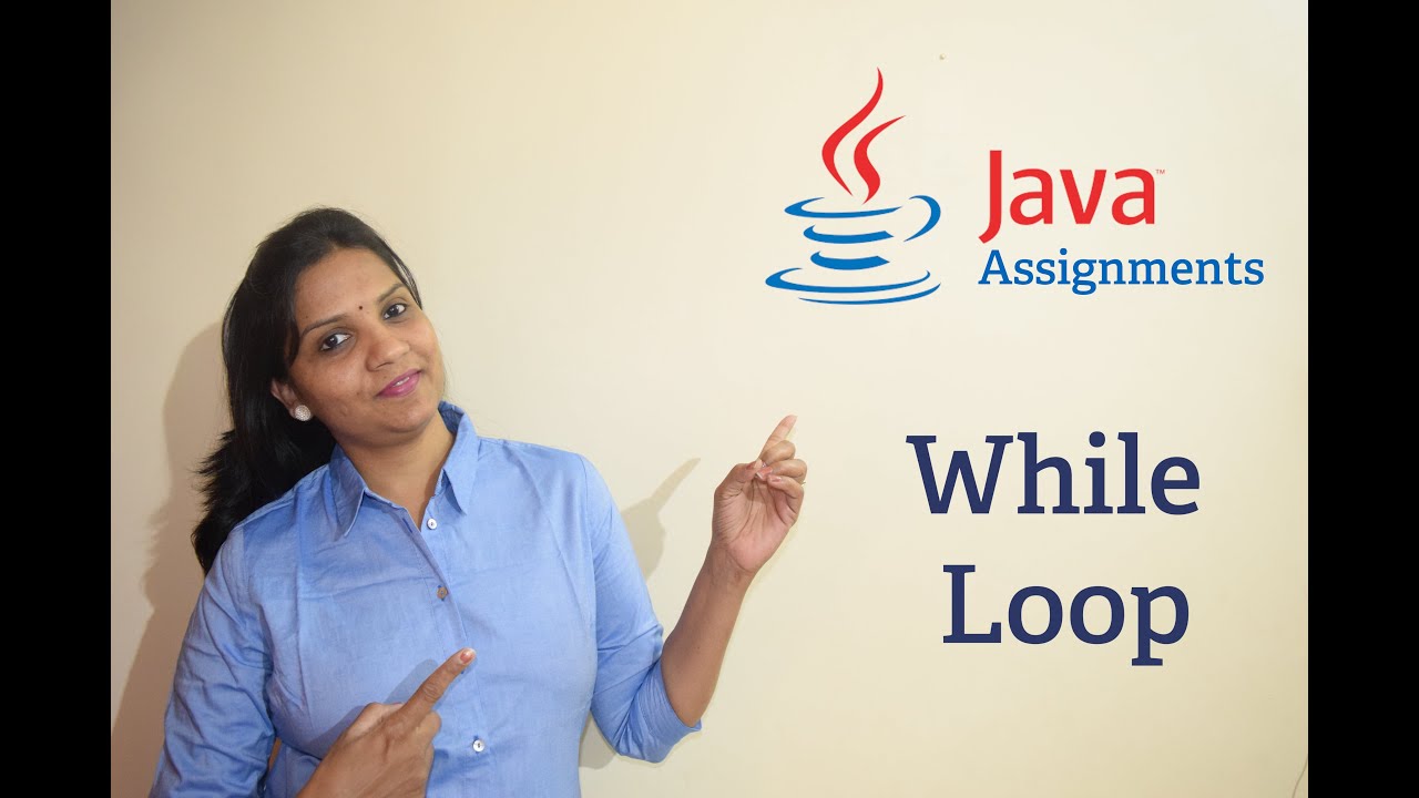 Basic Java Assignments 15 - While Loop