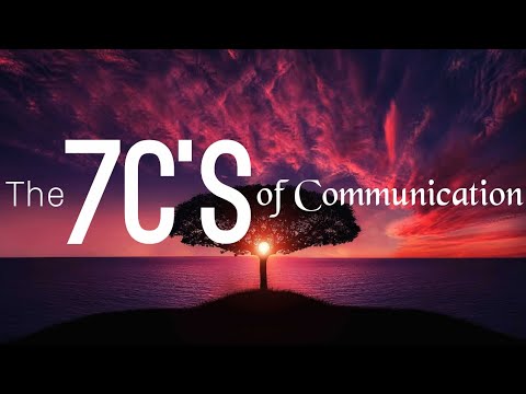 The 7 C’s of Communication | seven Cs of communication | Cs of communication
