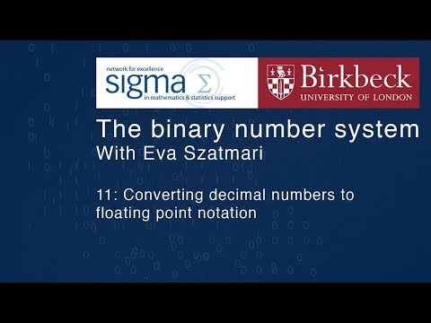 Binary 11: Converting decimal numbers to floating point notation
