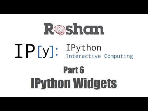 6. IPython Widgets - IPython Notebook Tutorial