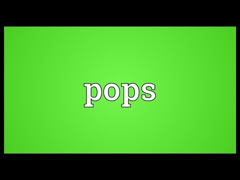 Pops Meaning
