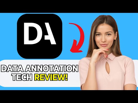 DATA ANNOTATION TECH HONEST REVIEW: WORTH IT AI TRAINING SOFTWARE?