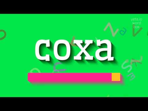 How to say "coxa"! (High Quality Voices)