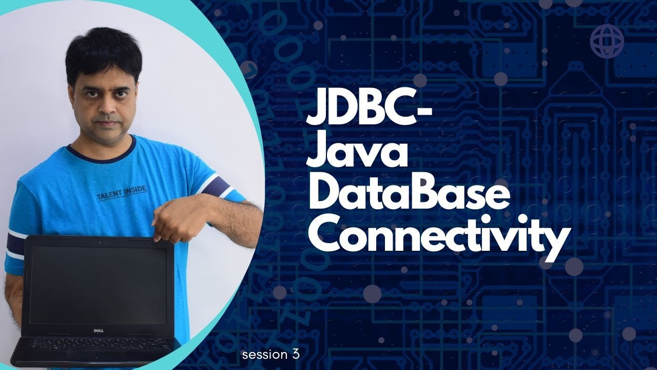 JDBC - Java Database Connectivity | Java JDBC Oracle Connection - Session 3