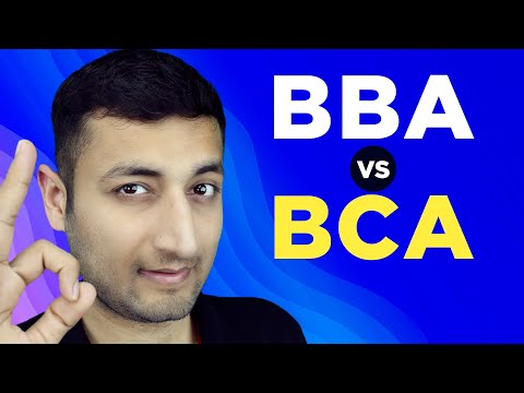 Which Degree is Right for You ? | BBA Vs BCA