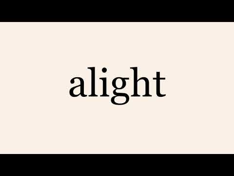 alight