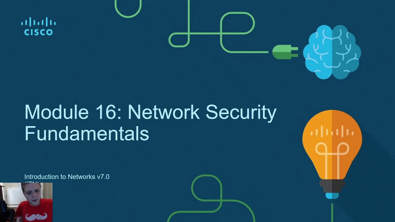 Cisco CCNA 1 Introduction to Networks v7 Module 16 Section 16.1 - Security Threats & Vulnerabilities