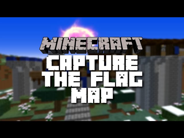 Capture the Flag Vanilla Map Minecraft Map
