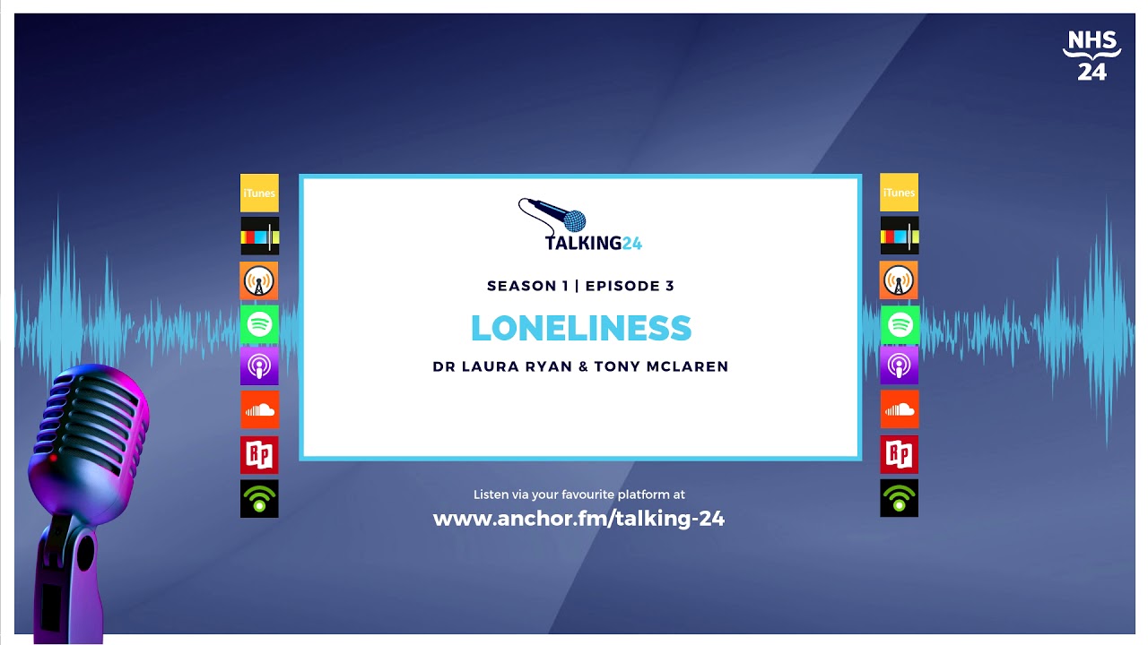 Talking 24 | S01E03 - Loneliness