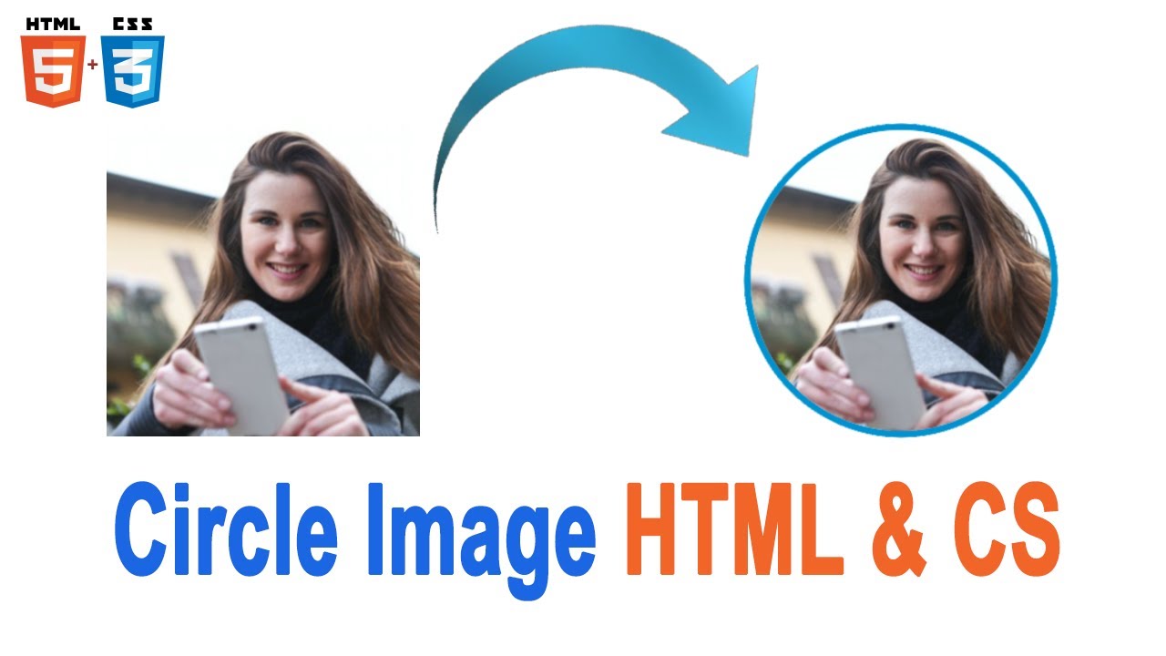 Circle Image with HTML  | HTML CSS Beginner Course