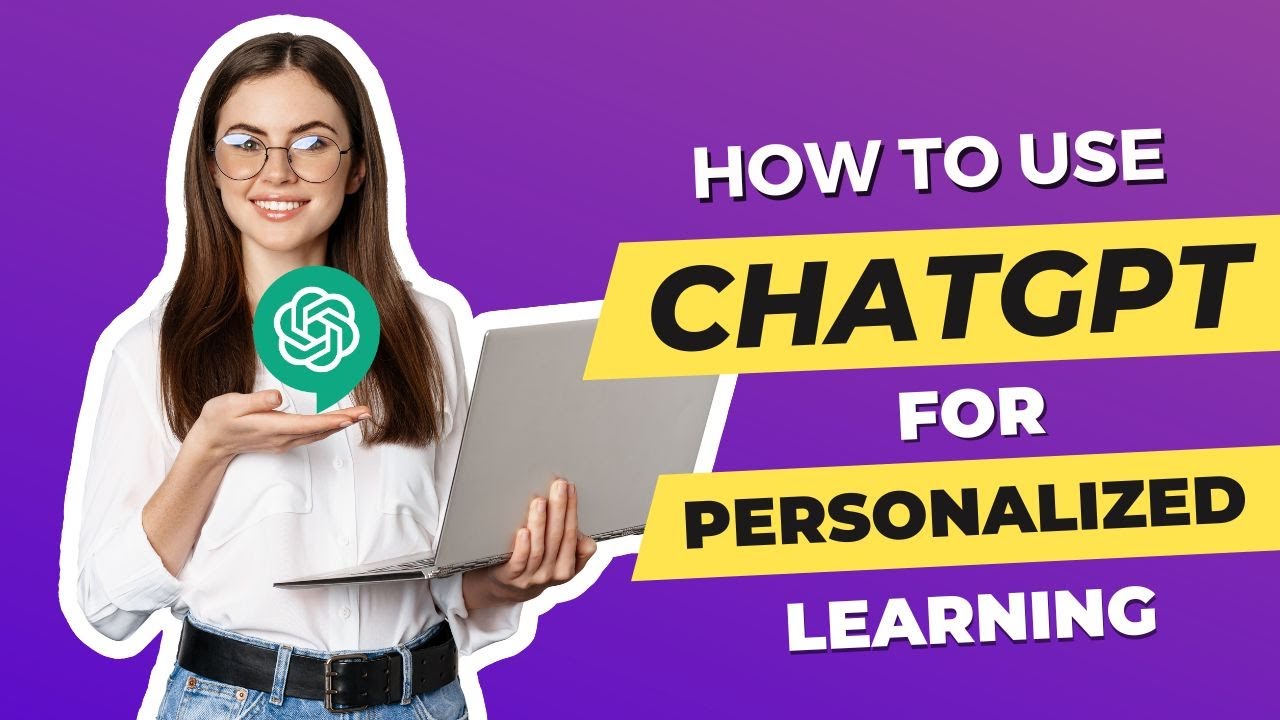 How to use ChatGPT for personalized learning | A step by step guide | Instructional Designers