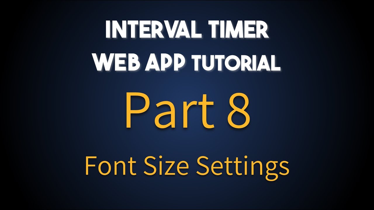 JavaScript | Interval Timer Tutorial (Part 8)
