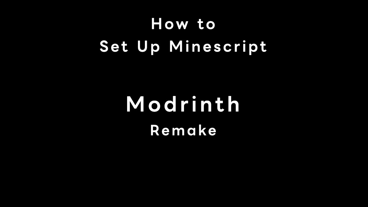 Modrinth (Remake) - How to Set Up Minescript