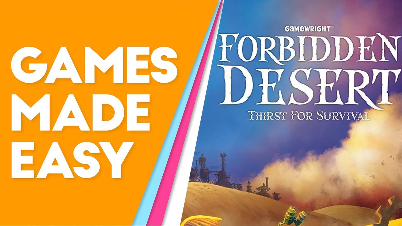 Forbidden Desert: How to Play and Tips
