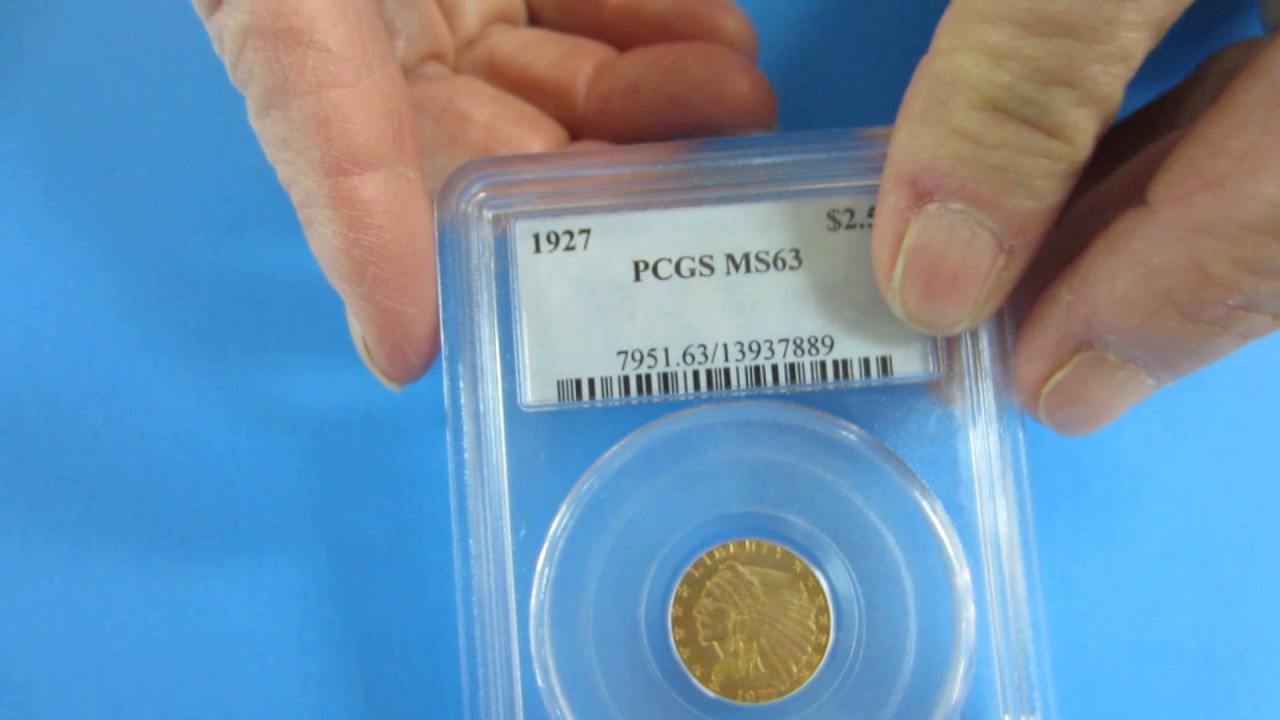 1927 P $2.50 ( 2 1/2) Dollar Gold Indian Head MS63 PCGS Graded Quarter Eagle
