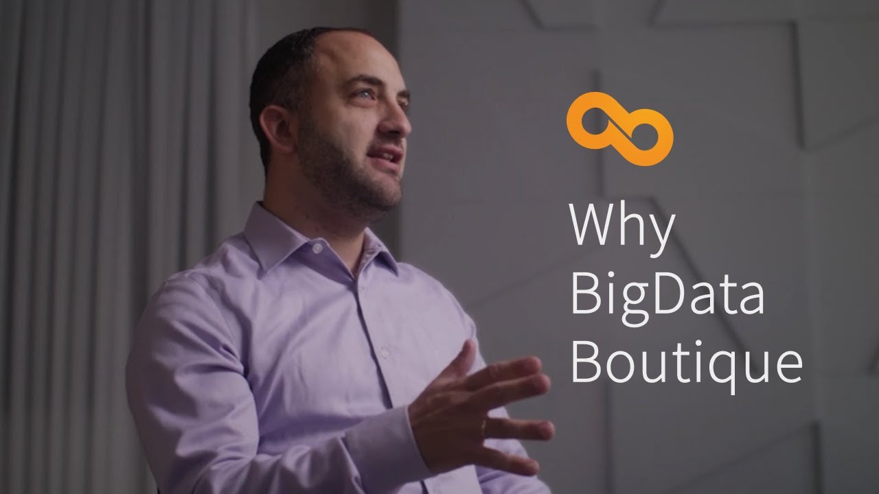 BigData Boutique - Why Us?