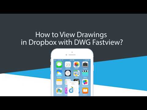 Tutorial | How to View Drawings in Dropbox with DWG FastView?