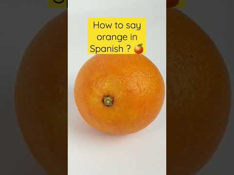 How to say orange in Spanish? 🍊